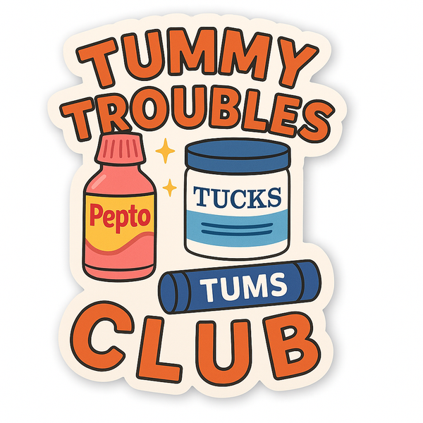 Tummy Troubles Club Sticker - Thunder Moon Collective